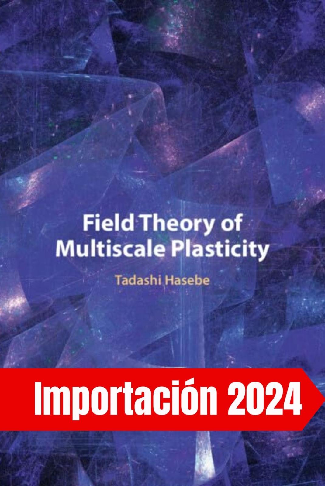 Field Theory of Multiscale Plasticity - Compra Online y recibe ahora ...