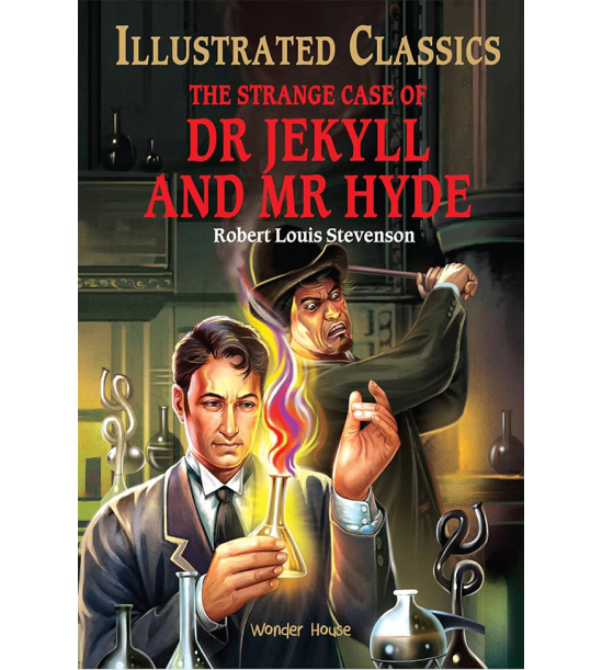 The Strange Case of Dr Jekyll and Mr Hyde : llustrated Abridged ...